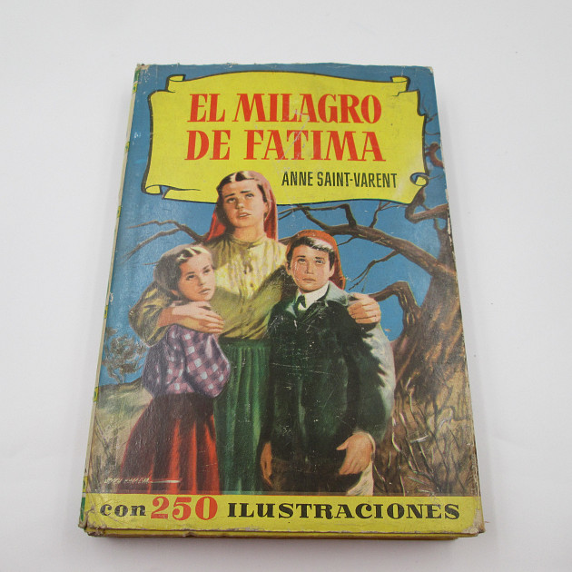 The Miracle Of Fatima Anne Saint-varent Illustrated Book | El ...